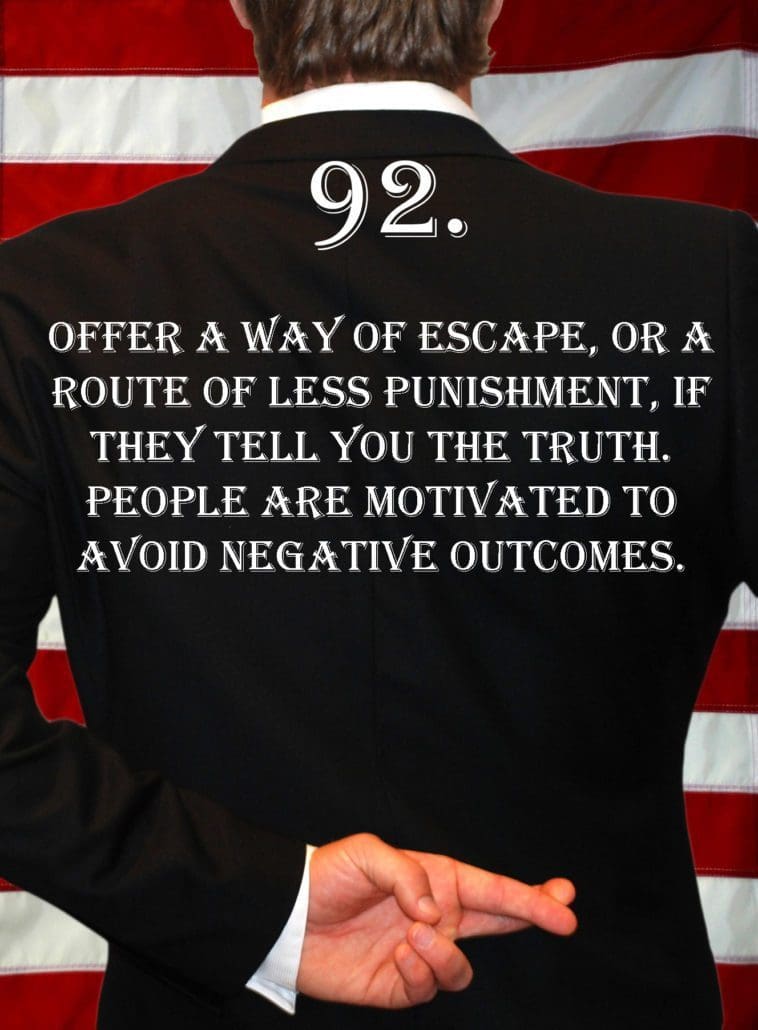 Deception Tip 92 - Avoid Negative Outcomes - How To Detect Deception